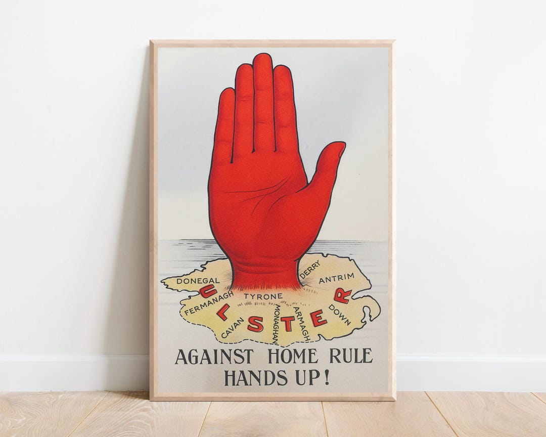 Ulster Against Home Rule Poster (c.1912–1914) | Irish Political ...