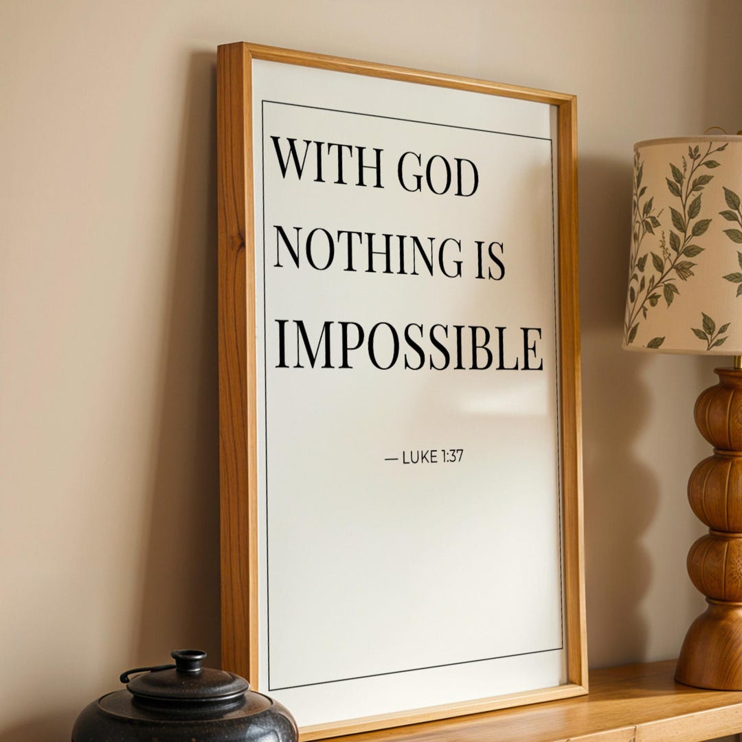With God Nothing is Impossible Print · Luke 1:37 Scripture Wall Art ...
