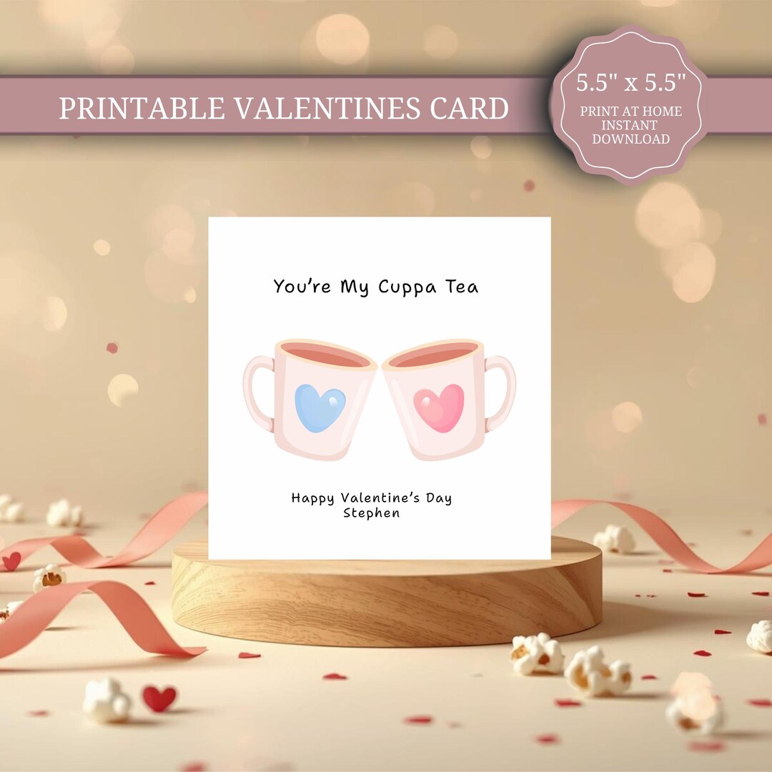 Valentine’s Card – “you're My Cuppa Tea” | Square 5.5 X 5.5” | Editable ...