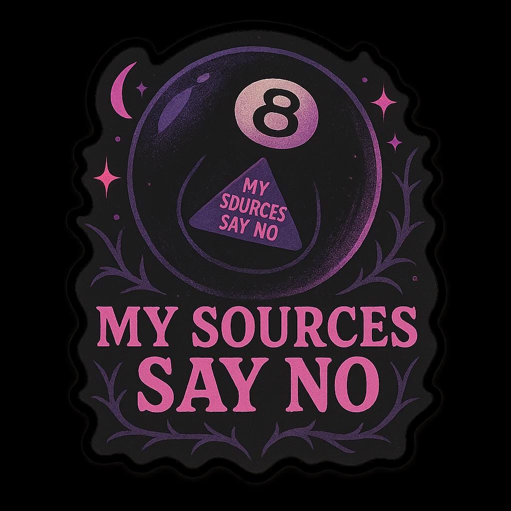 My Sources Say No Sticker Funny Sarcastic Vinyl Decal - Etsy