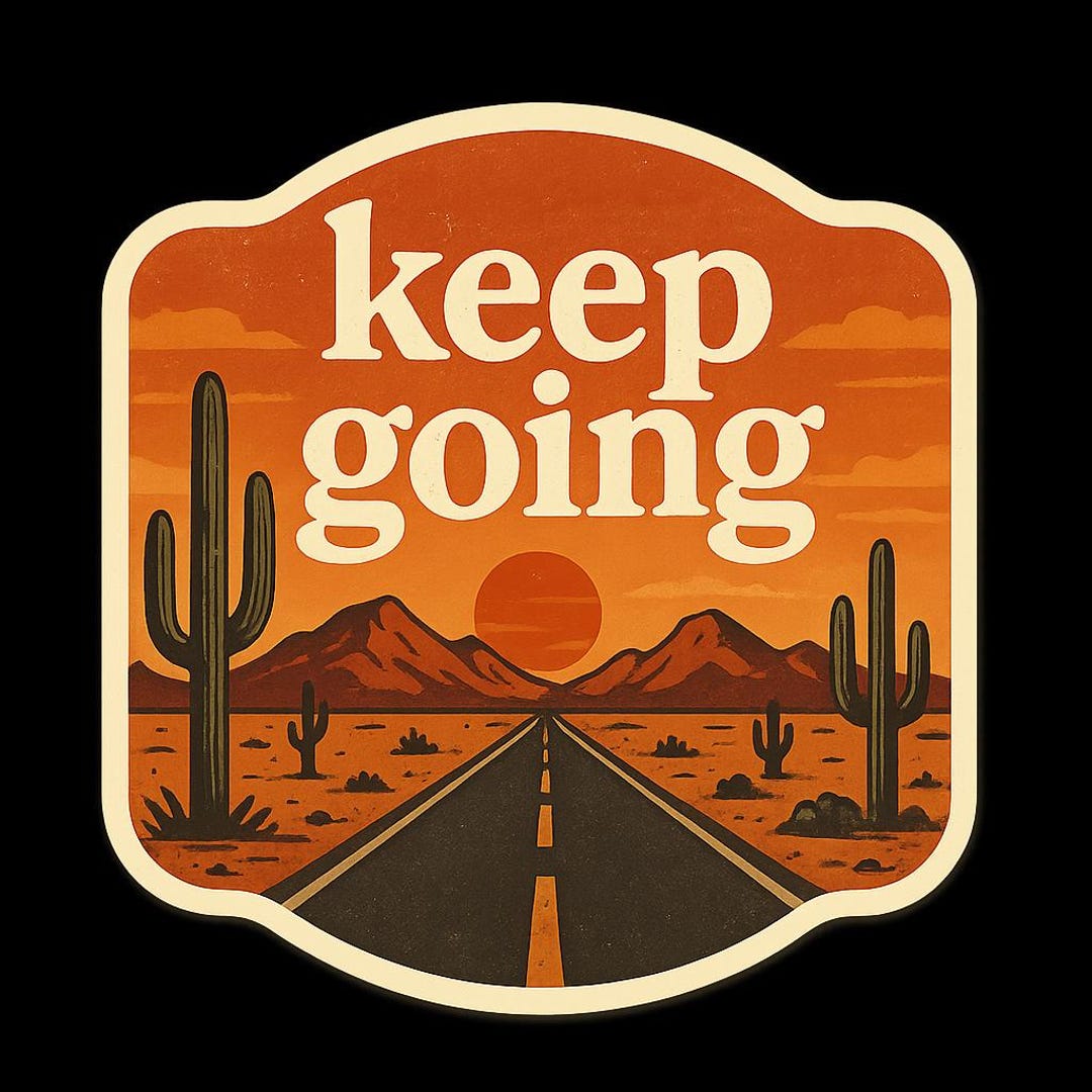 Keep Going Sticker: Glossy Vinyl, Weatherproof, 3x3" - Etsy