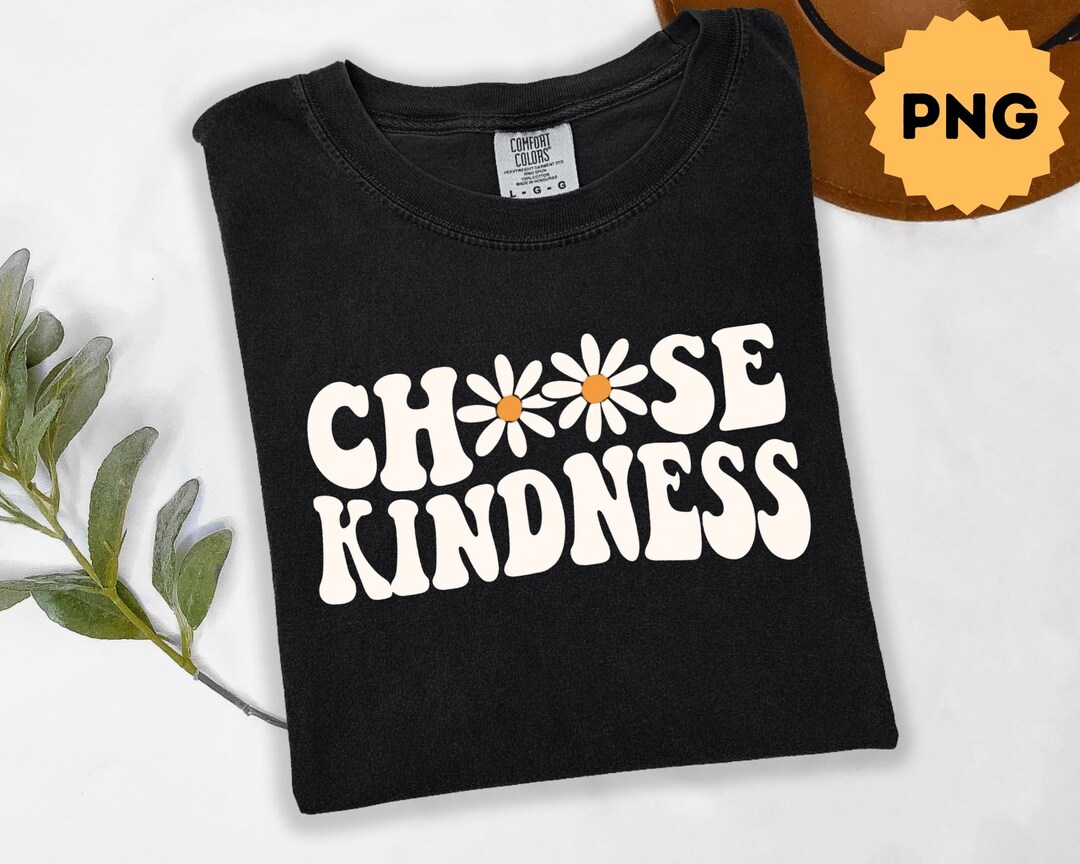 Choose Kindness Groovy Retro Png, Back to School Png, First Day of ...