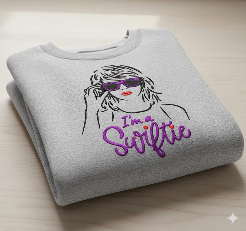 I'm A Swiftie Embroidery Design - Inspired Outline & Text Machine ...