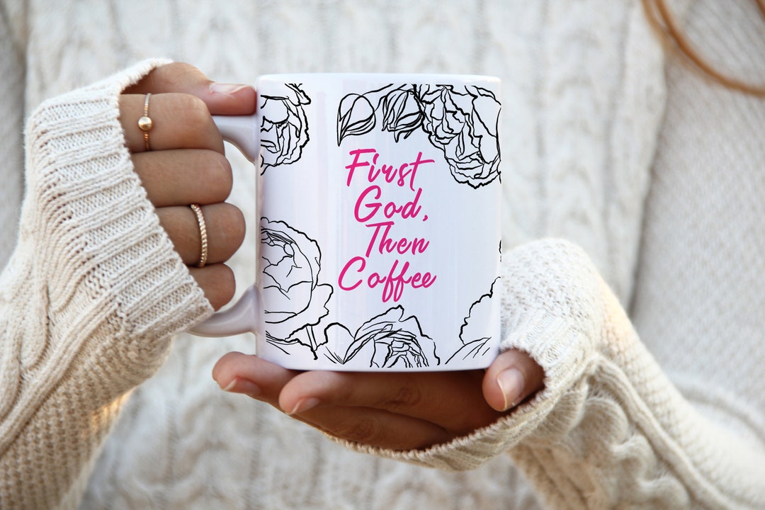 First God Then Coffee Mug, Funny Christian Mug, Christian Coffee Mug ...
