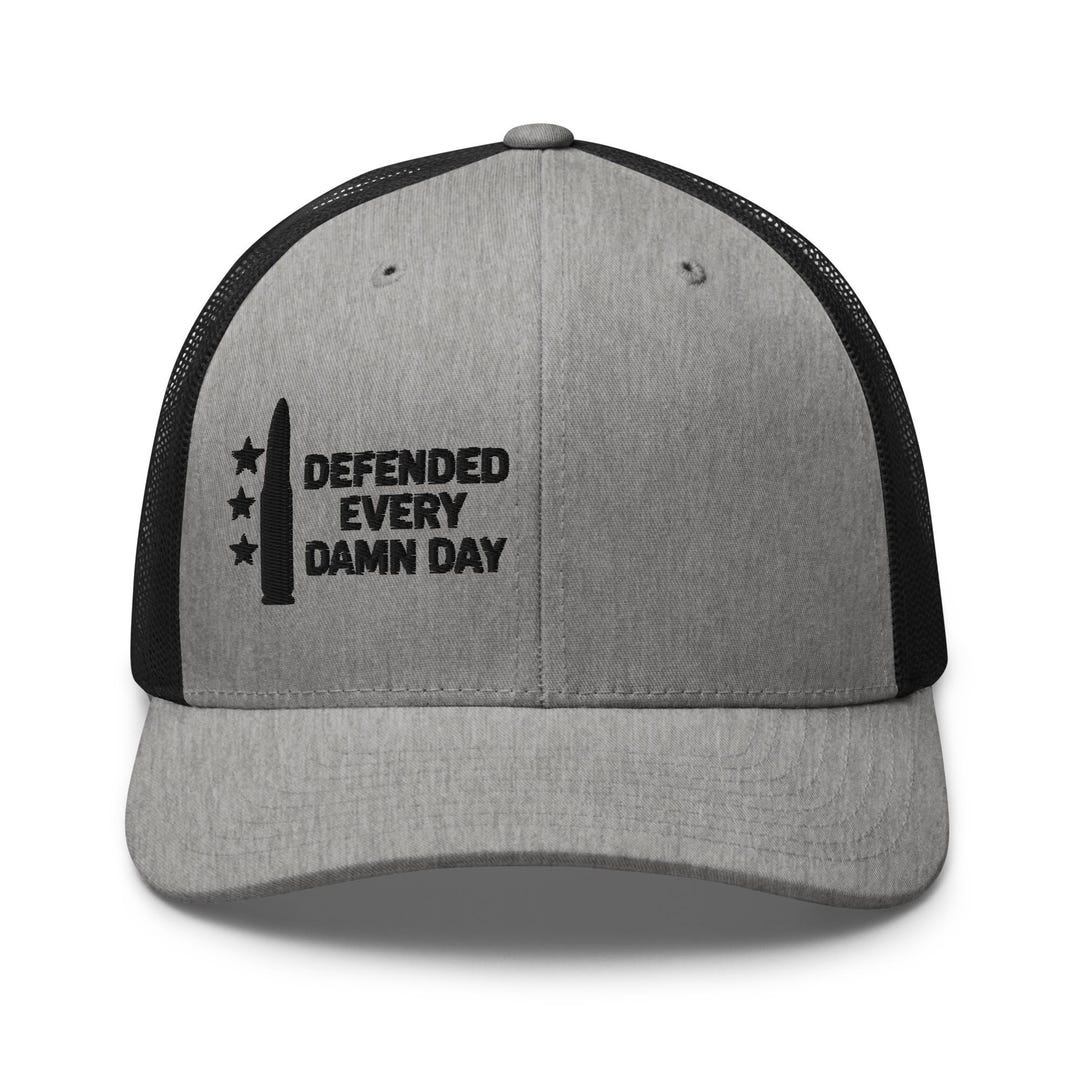 Patriotic Trucker Hat, Defended Every Damn Day Cap, Tactical 2A Hat ...