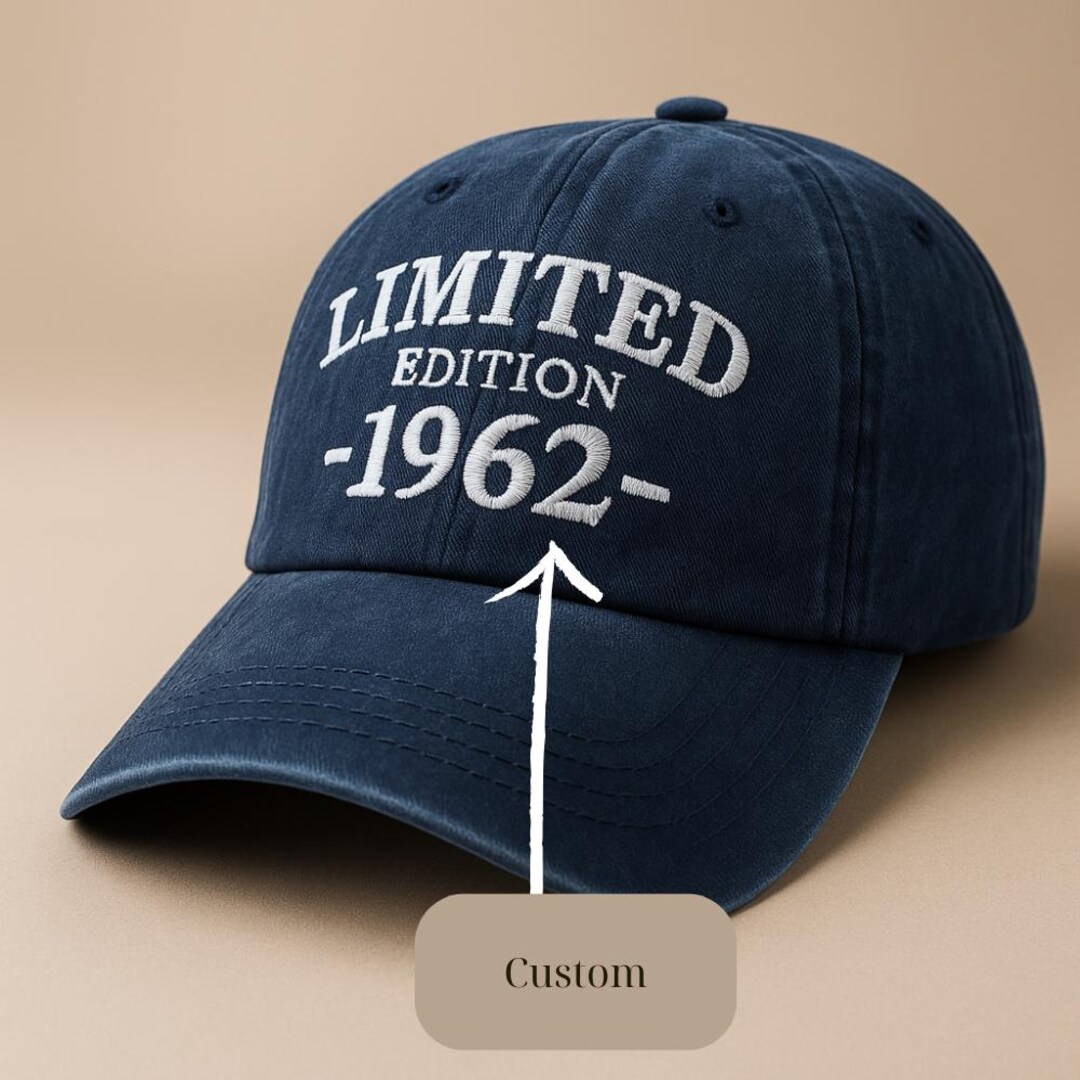 Limited Edition Year Hat, Custom Embroidered Baseball Cap, Personalized ...