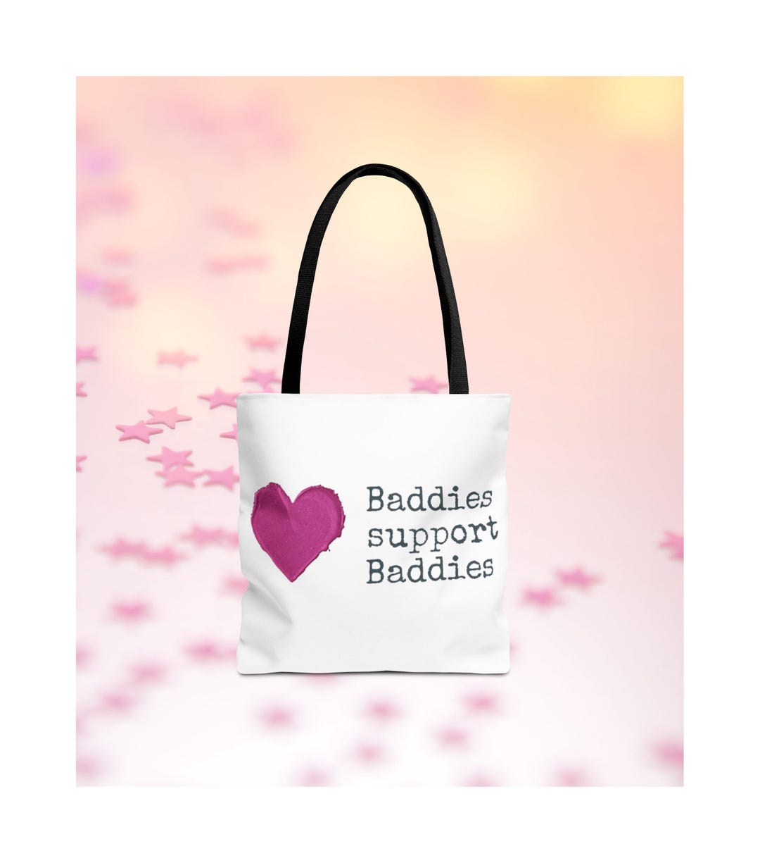 Baddies Support Baddies Tote Bag, Heart Graphic - Etsy