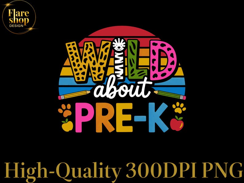 Wild About Pre-k PNG: Animal Classroom Sublimation Graphic (digital ...