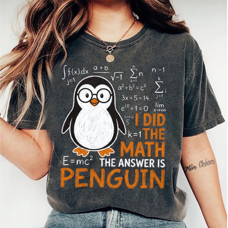 I Did the Math the Answer is Penguin PNG, Funny Penguin Sublimation ...