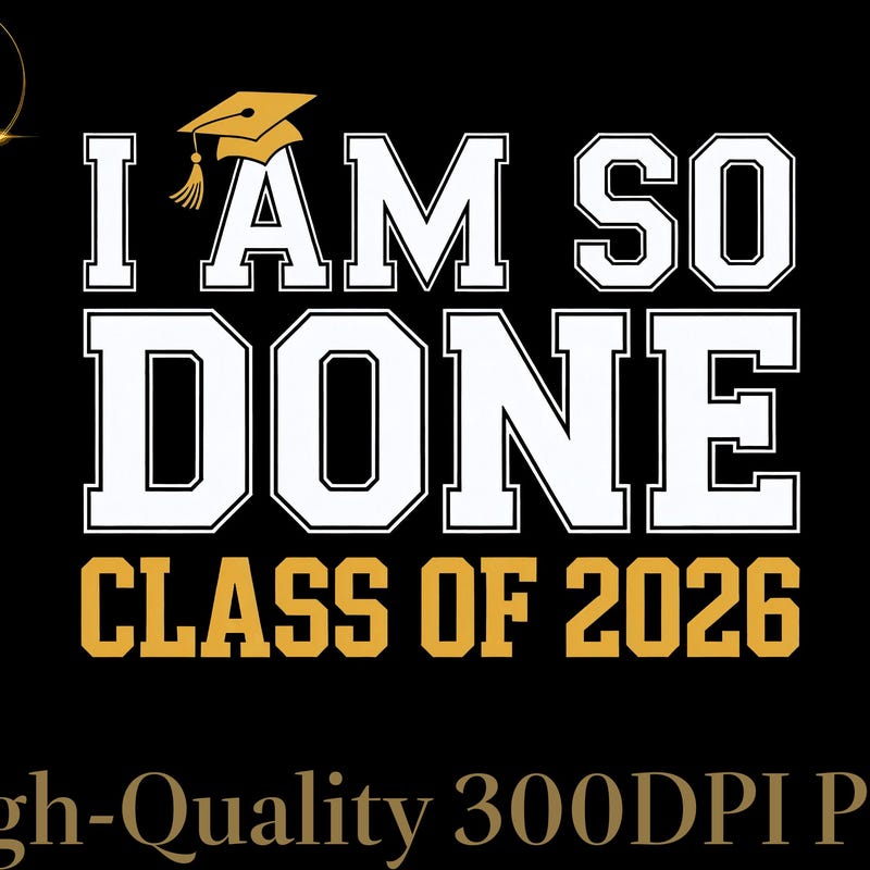 Class of 2026 Done - Etsy