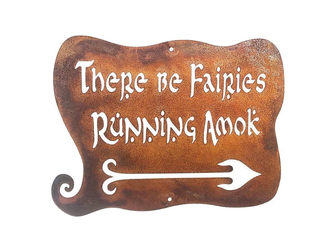 There Be Fairies Running Amok Wall Sign - Free Shipping in US - Etsy