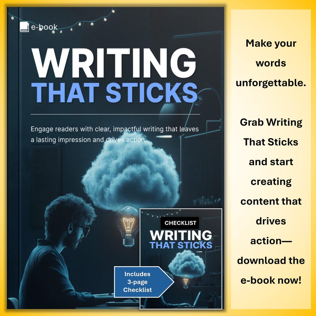 Writing That Sticks E-book and Checklist for Engaging and Impactful ...