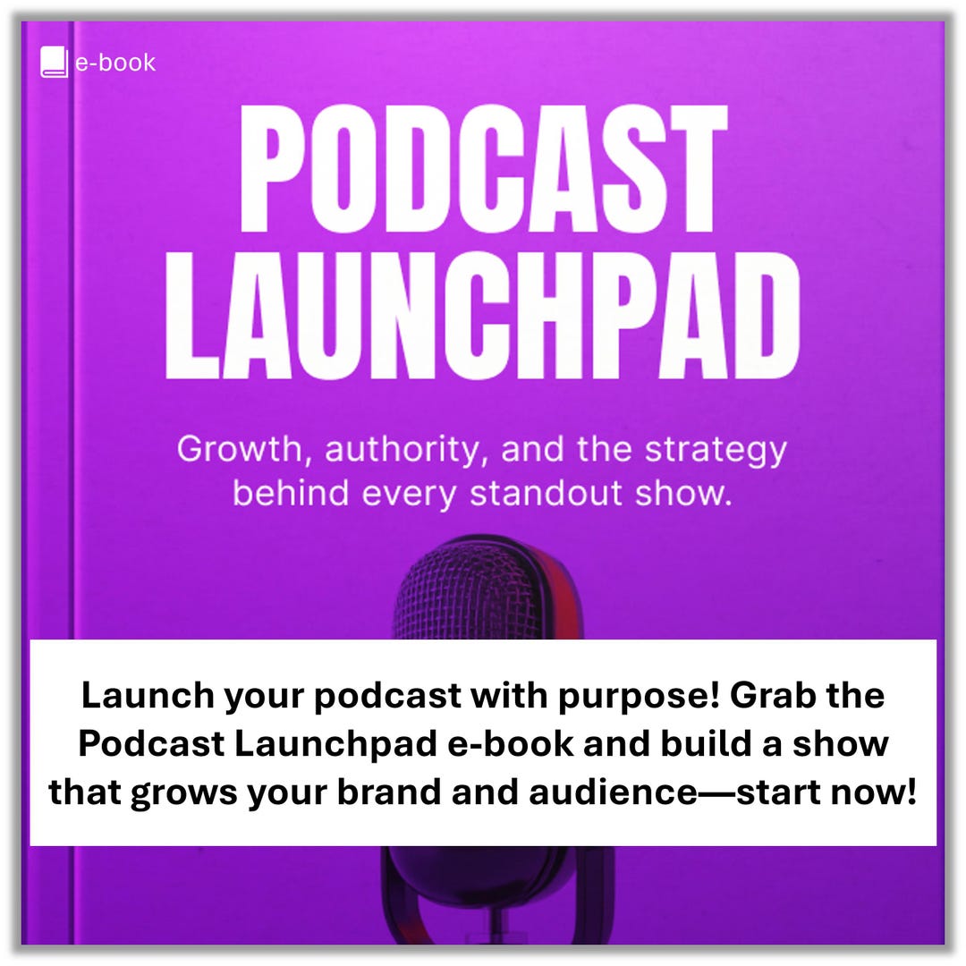 Podcast Launchpad E-book – Step-by-step Guide to Plan, Launch, and Grow ...