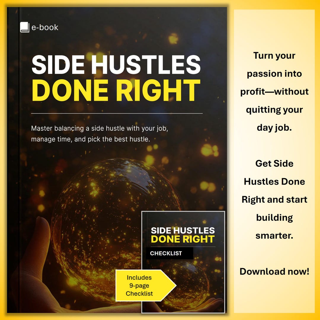 Side Hustles Done Right E-book for Beginners Learn How to Start Grow ...