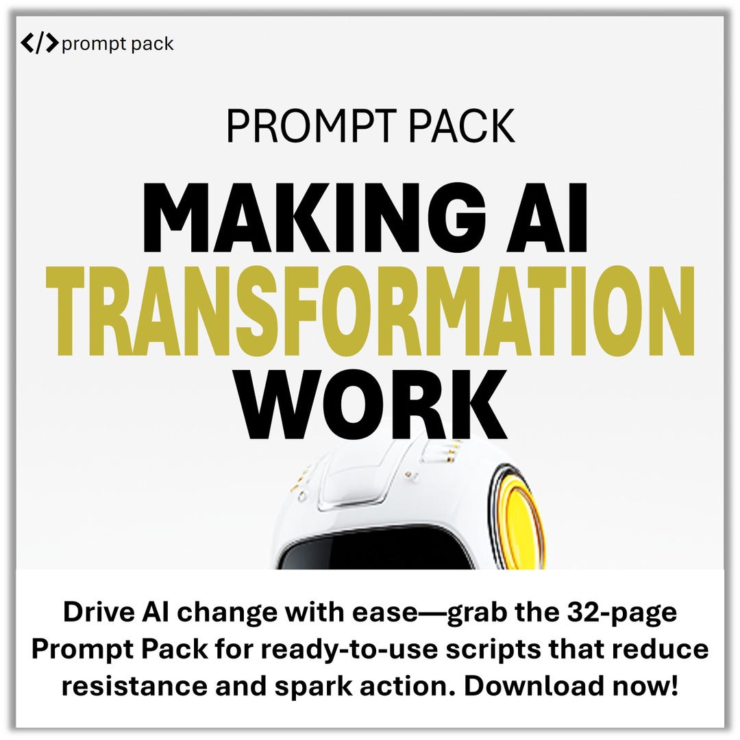 Making AI Transformation Work Prompt Pack – 32‑page Prompt Pack for ...