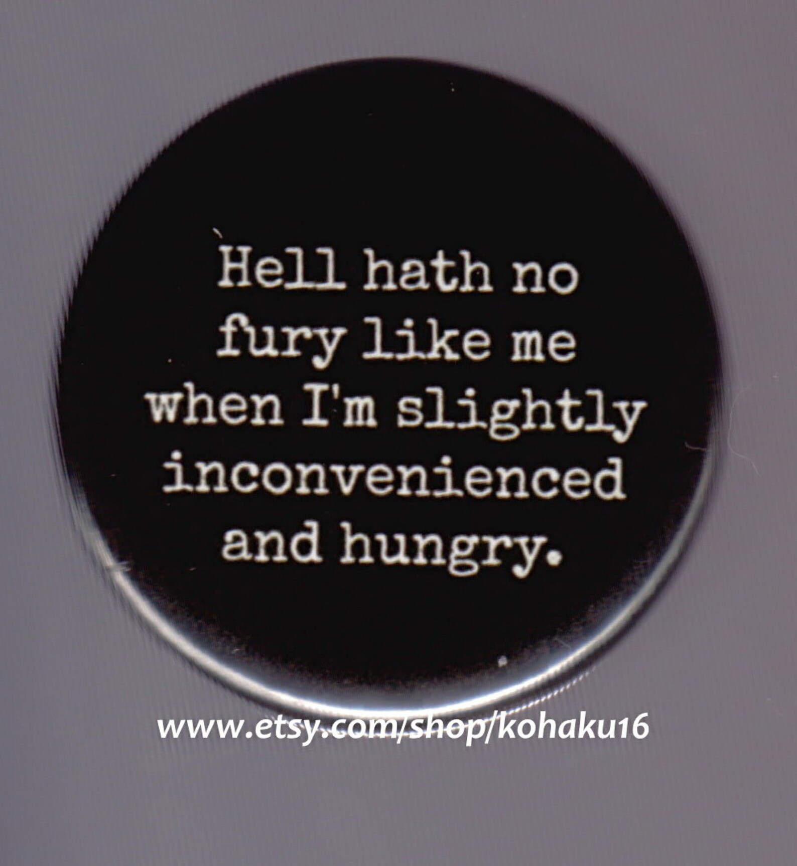 Hungry and Furious Button - Etsy