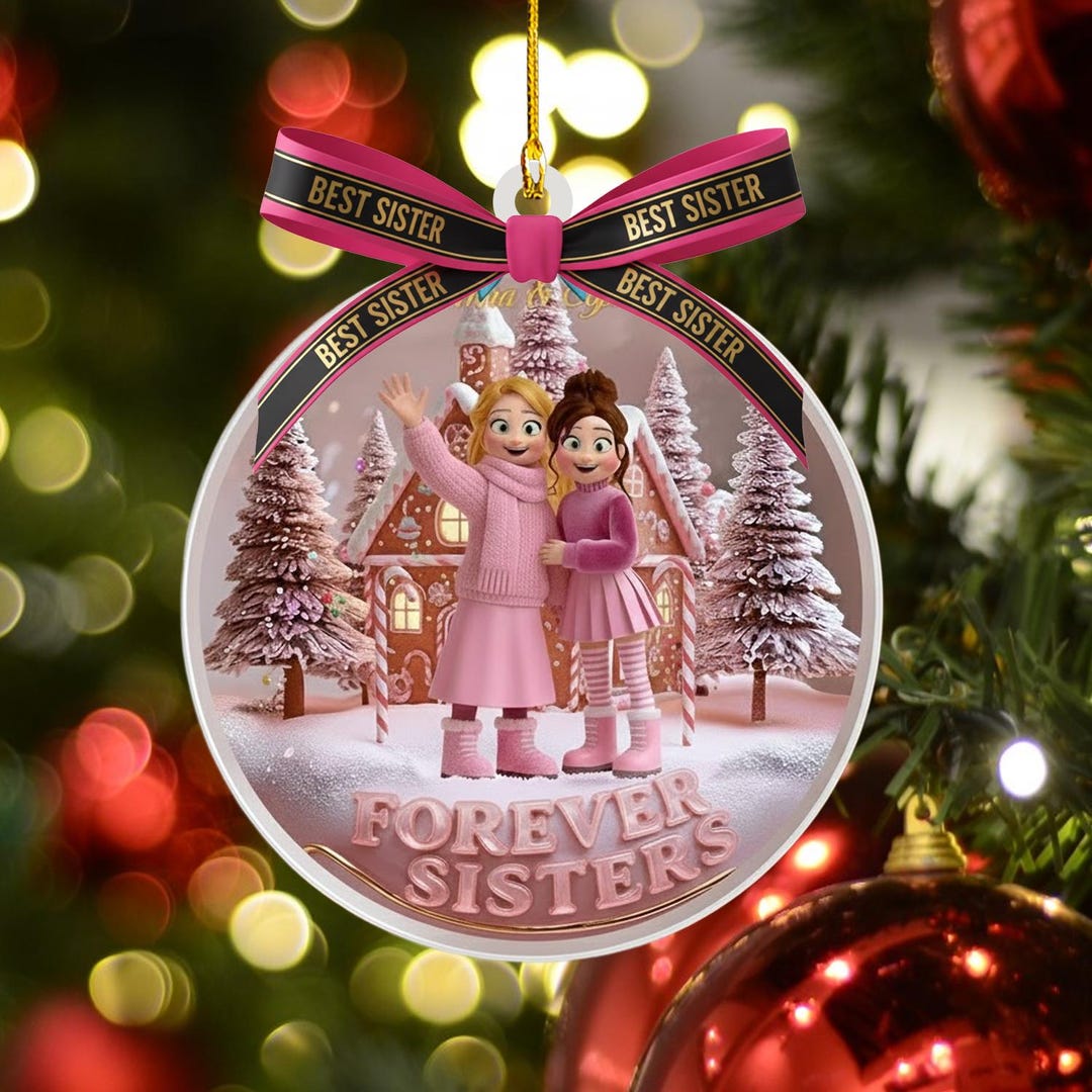 Personalized Sister Ornament – Custom Name Sisters Christmas Gift, Best ...
