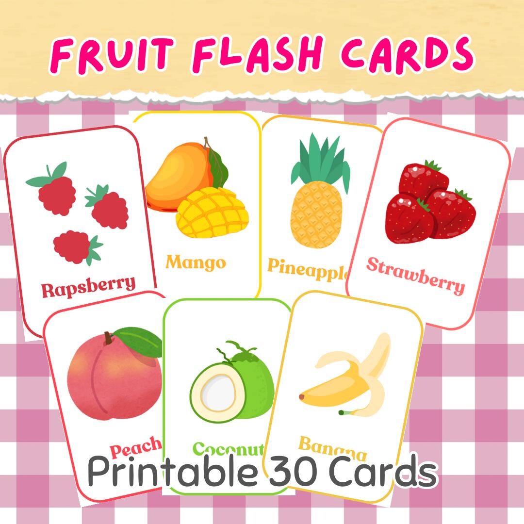 30 Fruit Flash Cards for Kids – Printable Fruit Learning Cards ...