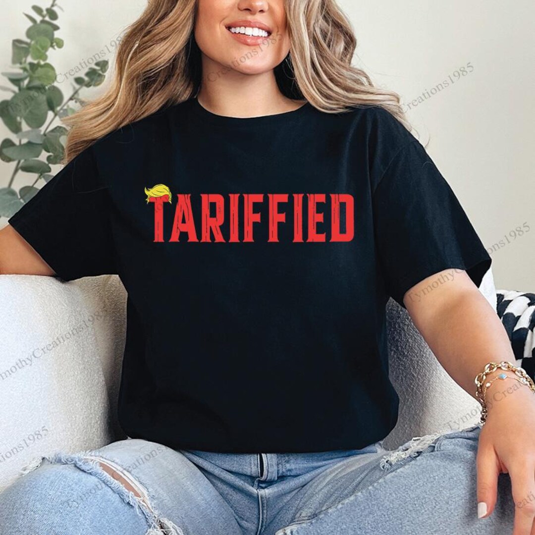 Retro Tariffied Shirt Png, Tariffs Economy World Politics Sarcastic Png ...