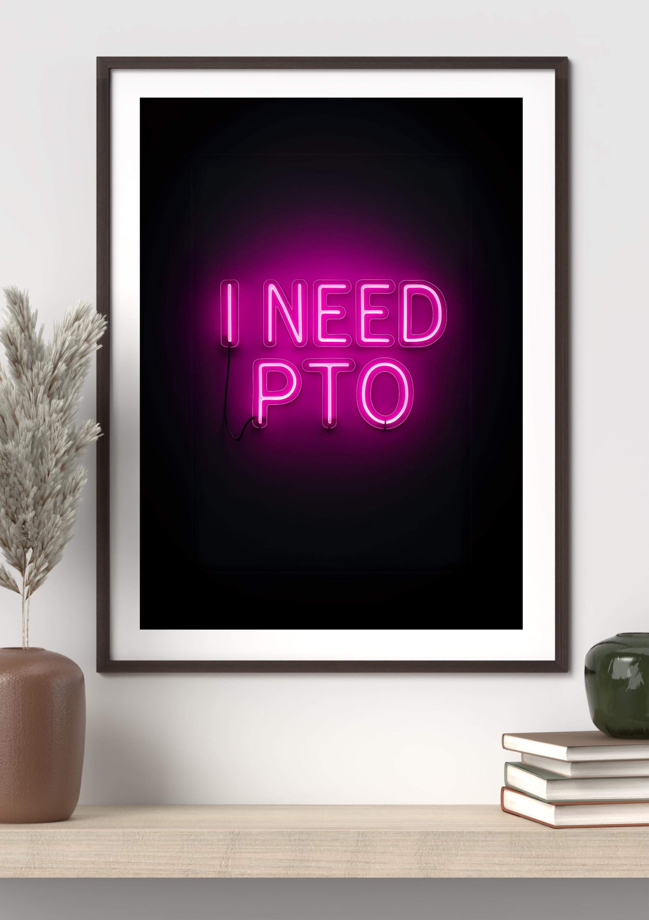 I Need PTO” Neon Sign Printable – Funny Work Wall Art, Digital Download ...