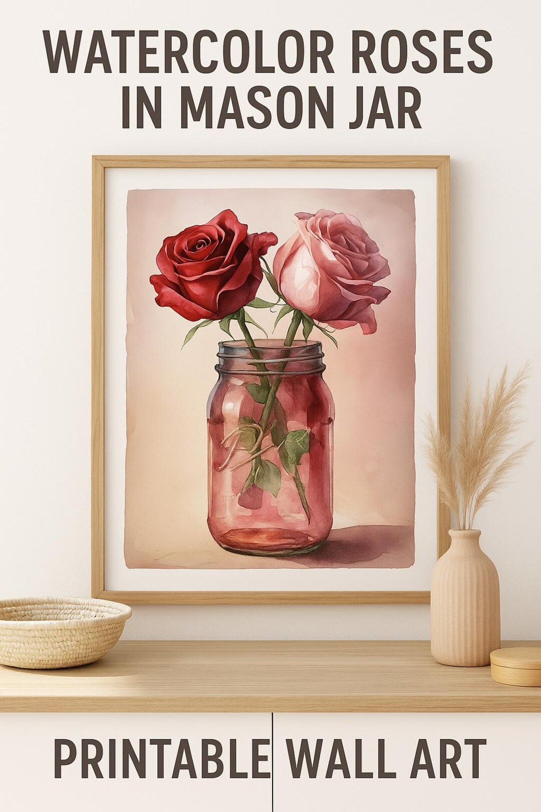 Watercolor Roses in Mason Jar Printable Wall Art – Romantic Floral ...