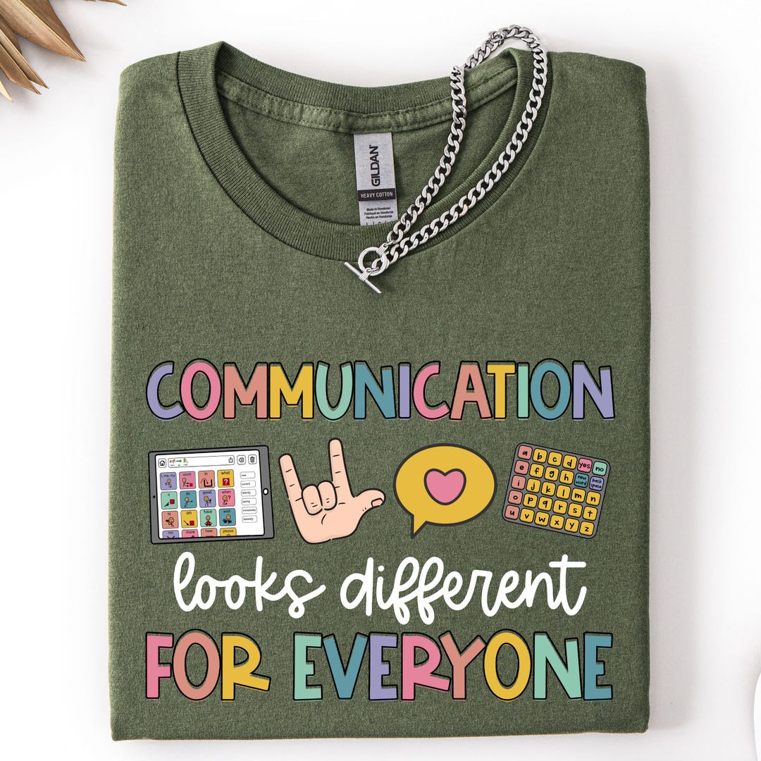 Speech Therapy Shirt, Communication Looks Different for Everyone Shirt ...
