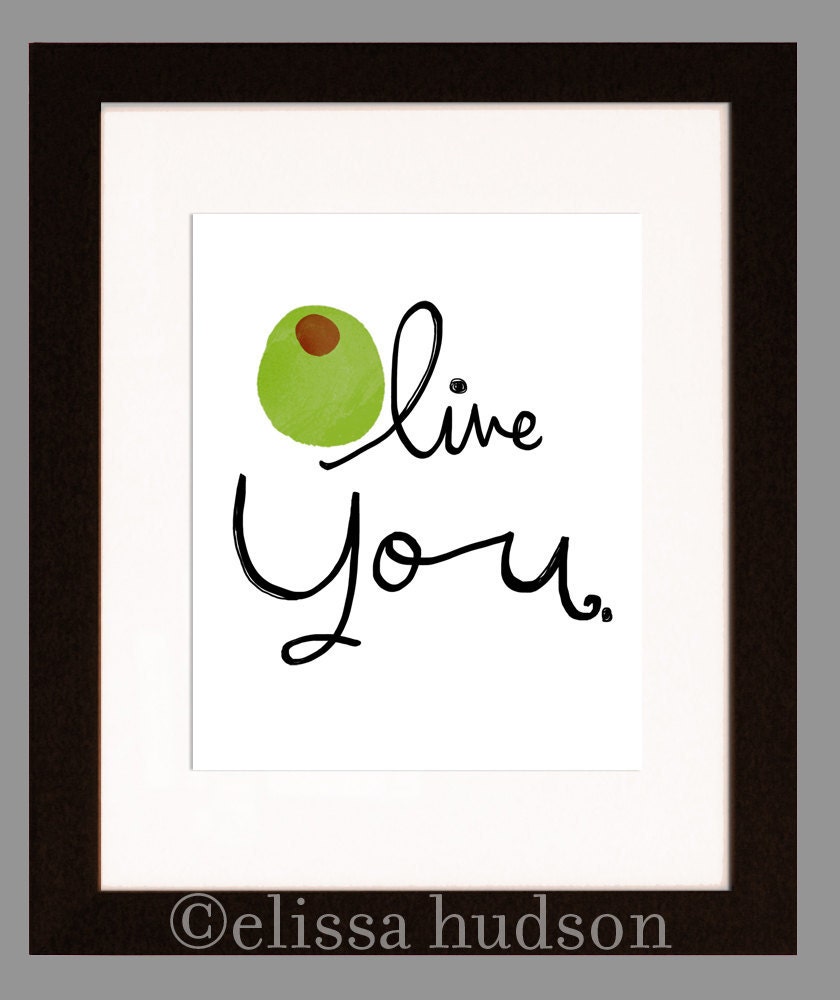 Olive You Wall Art Print, Funny Kitchen Decor, Cute Food Pun Poster ...