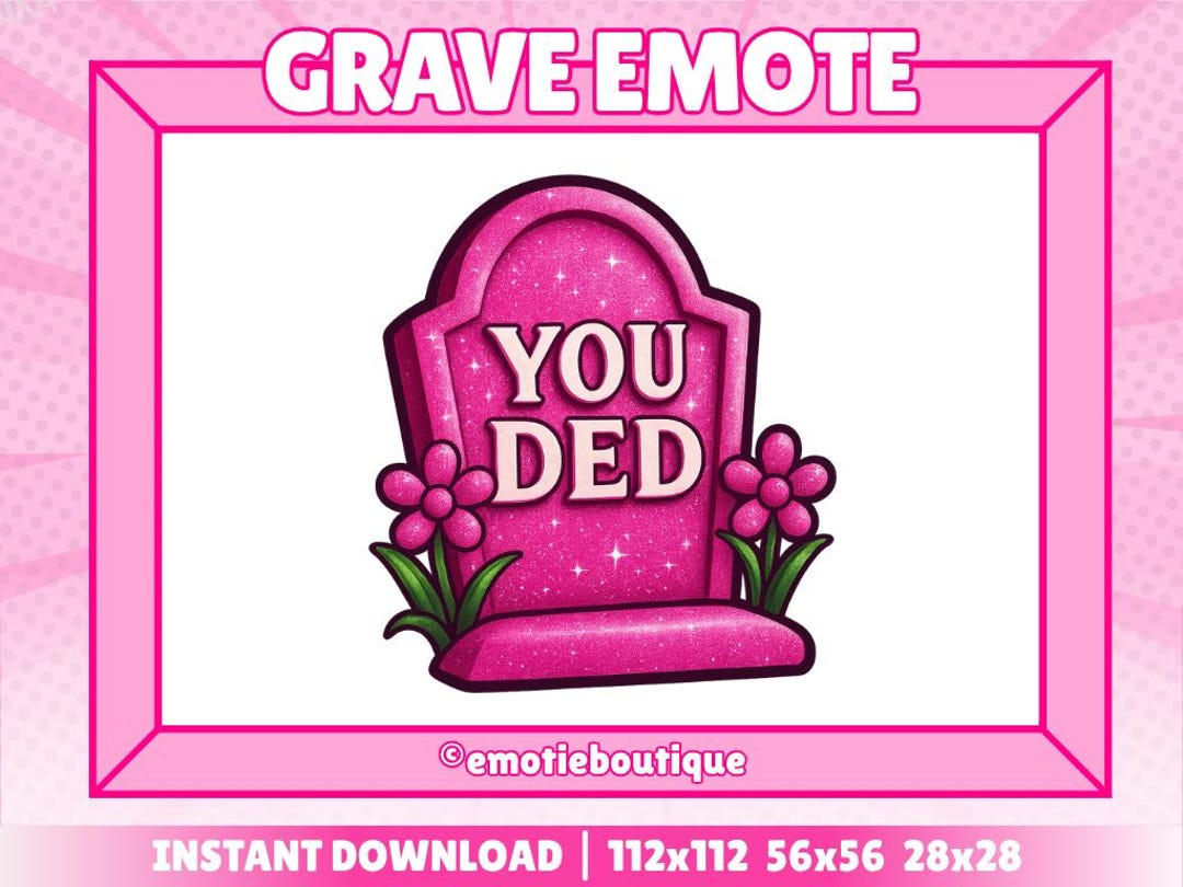 Pink Grave Twitch Emote, Pink Emo RIP Emote, Girly Emote "dead" for ...