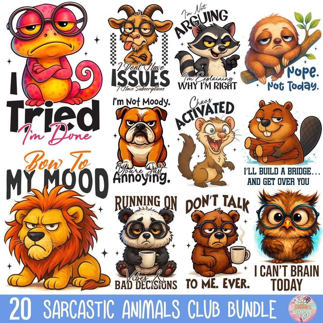 Sarcastic Animals Shirt PNG Bundle, Funny Animal Quotes Png, Snarky ...