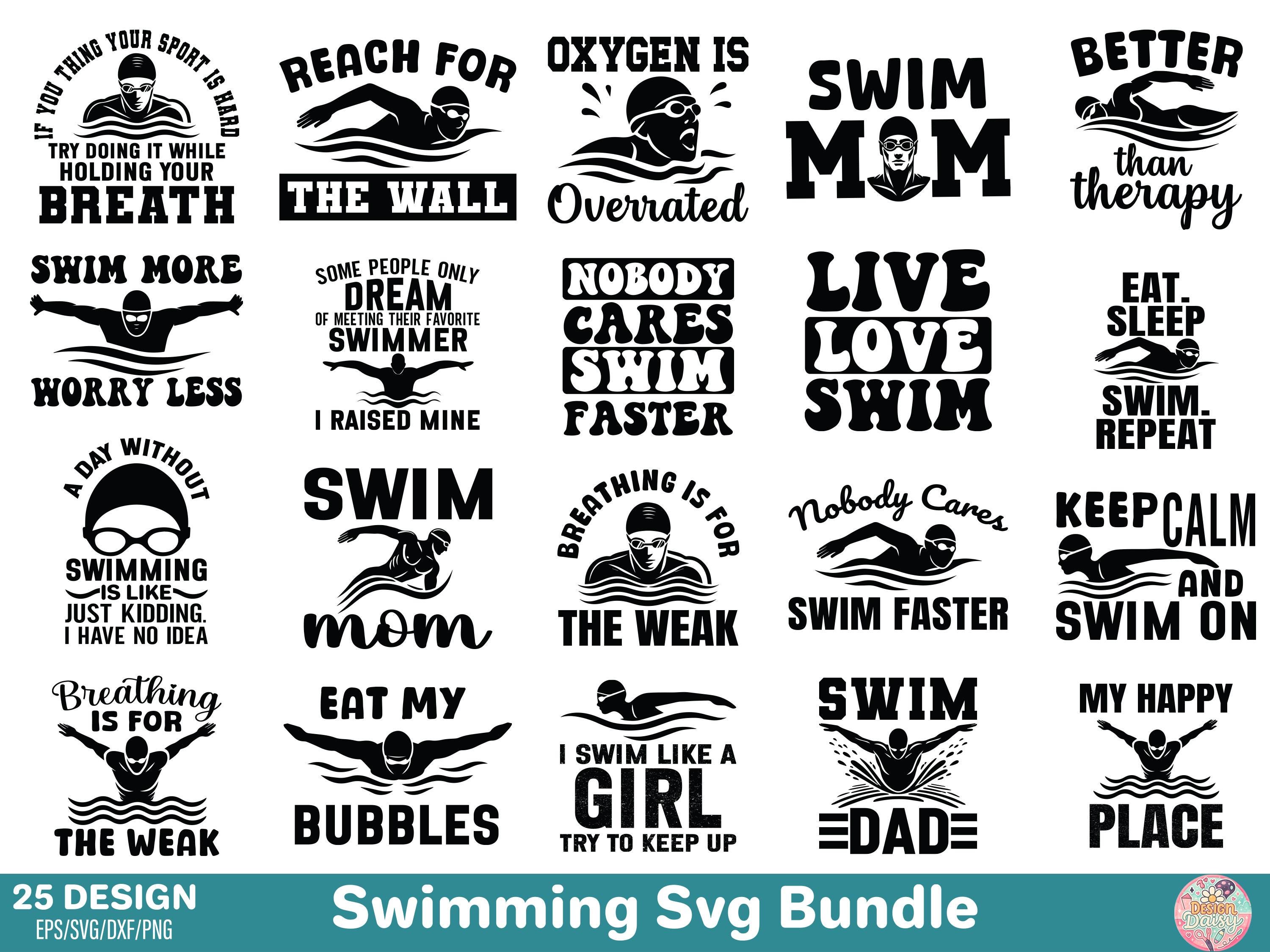 Swimming Sports T-shirt Design Sublimation, Swimming Quotes Svg Bundle ...