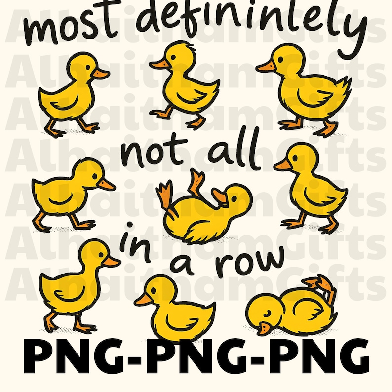 Funny Ducks Not All in a Row PNG – Sarcastic Cute Duck Design – Snarky ...