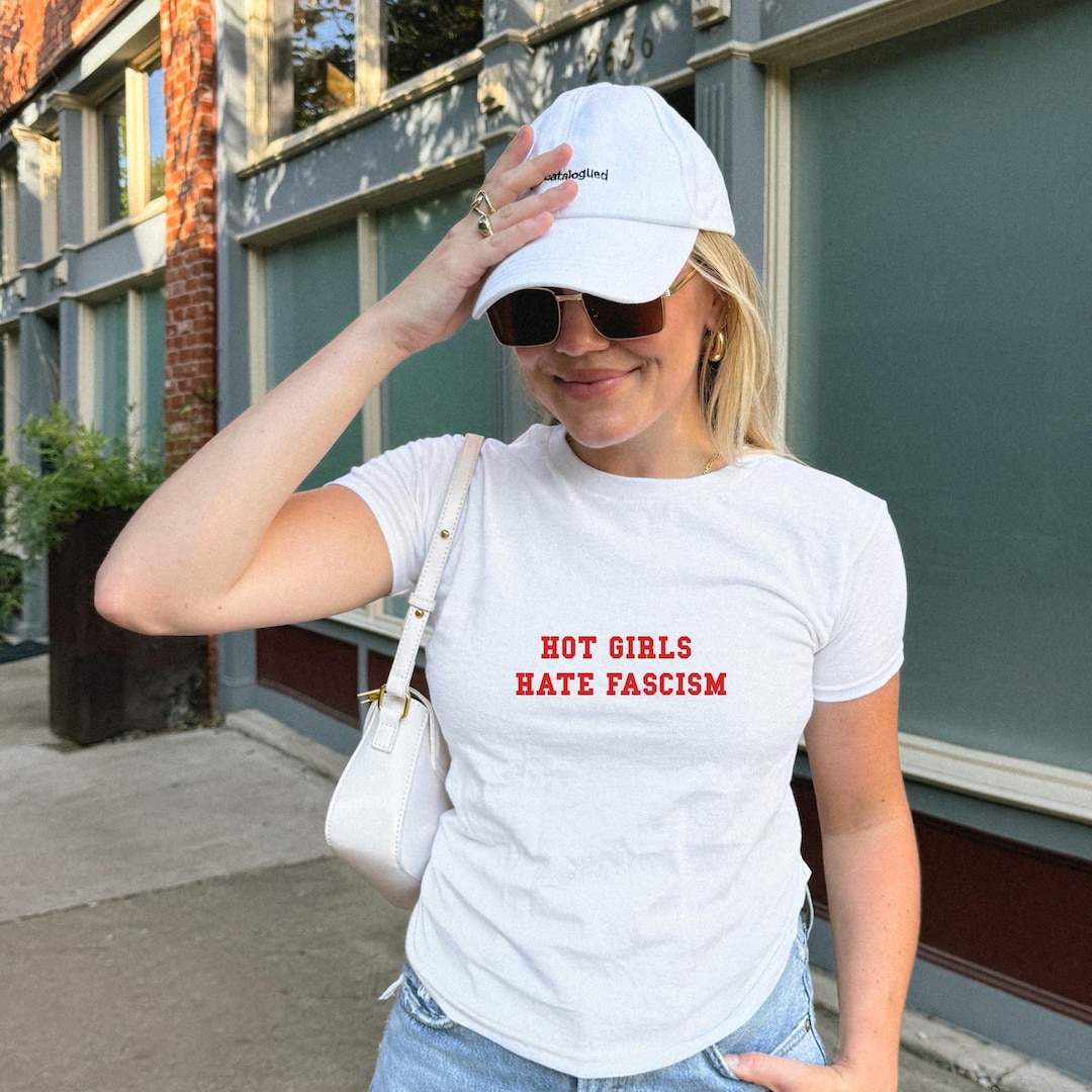 Hot Girls Hate Fascism Y2K Baby Tee Pro Immigration Shirt Anti Racism T ...