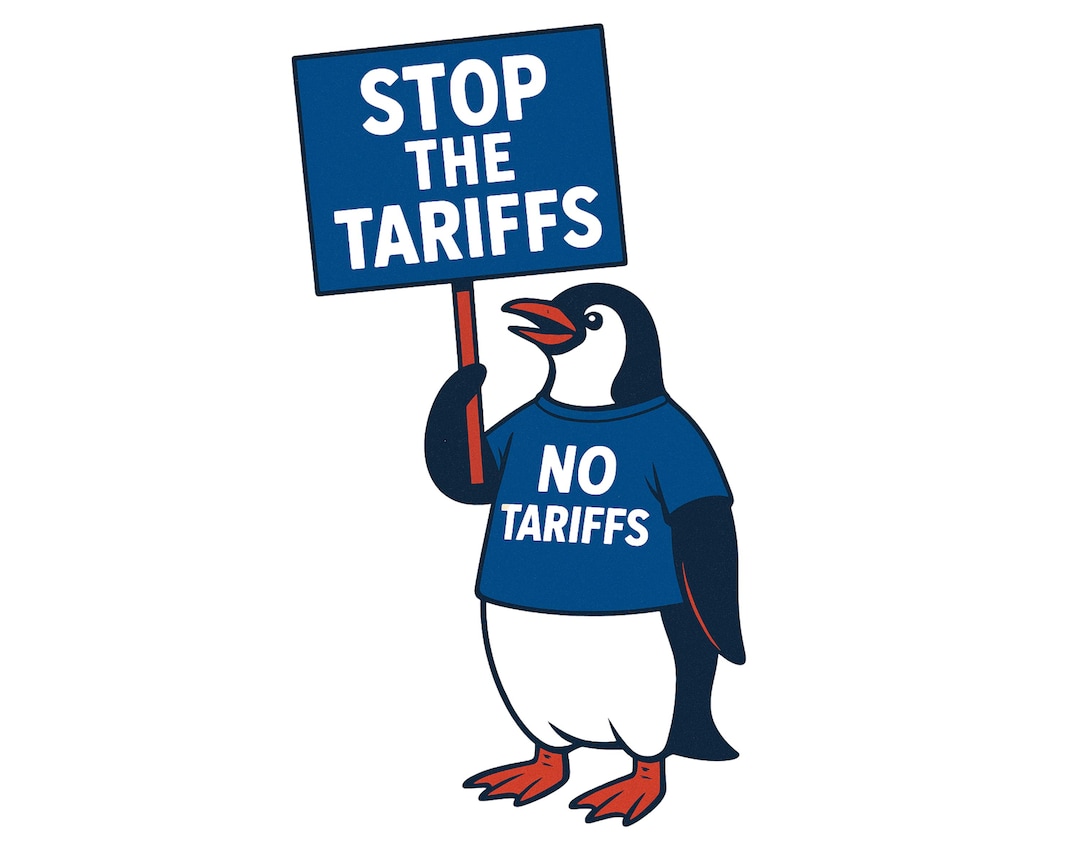 No Tariffs Protest Sign – Penguin Political Poster – Stop the Tariffs ...