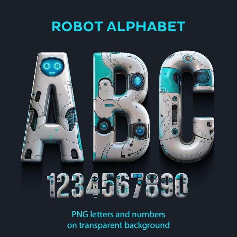 Robot Alphabet. Letters, Numbers and Punctuation Marks. PNG Set. Cute ...