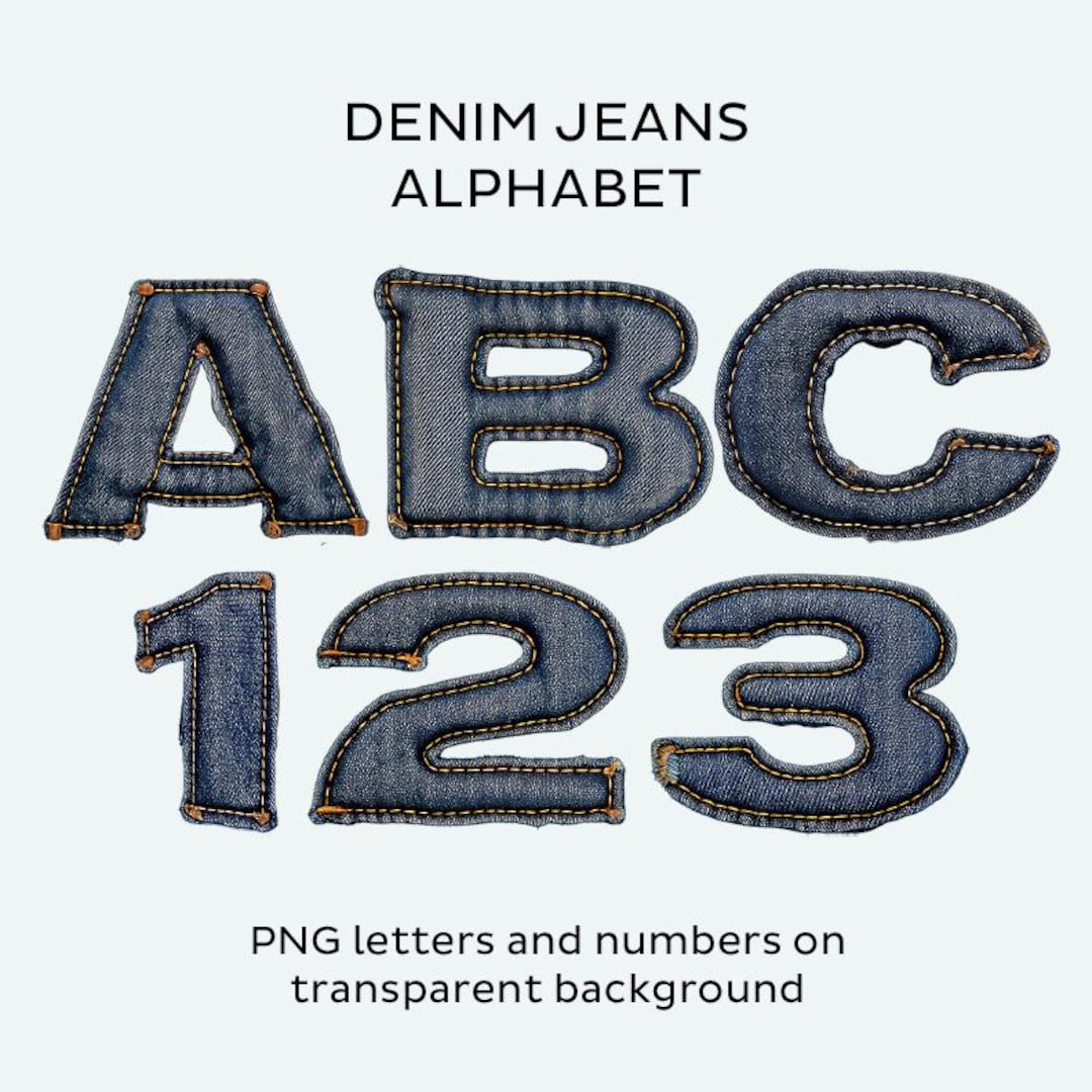 Denim Jeans Alphabet. Letters, Numbers, and Basic Punctuation Marks ...