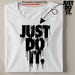 Just Do It SVG: Motivational Sign, Cricut & Silhouette Files (digital ...