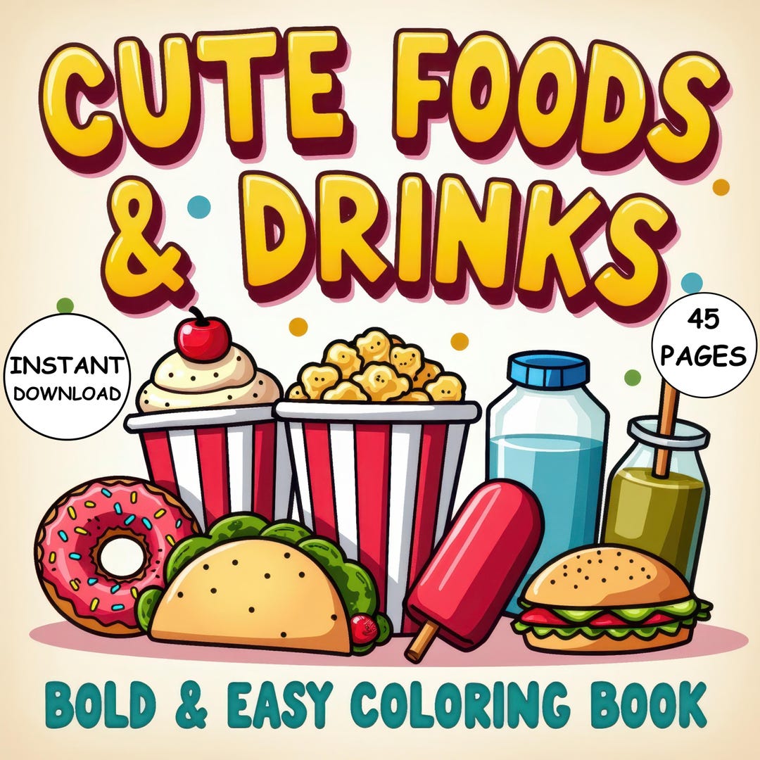 Cute Foods and Drinks Coloring Book 45 Fun Pages PDF Instant Download ...