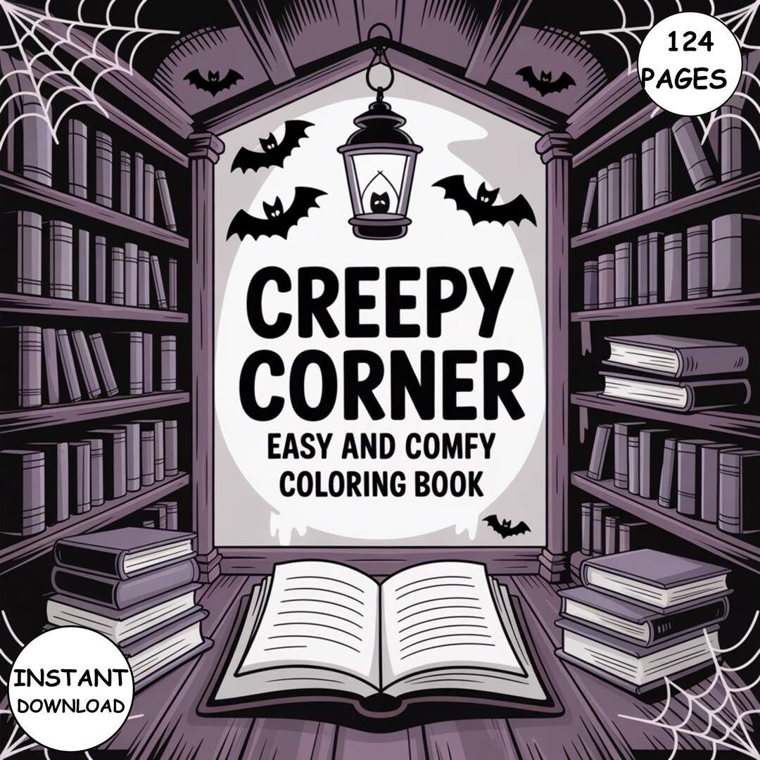 Creepy Corner Coloring Book 124 Bold Easy Pages PDF Instant Download ...