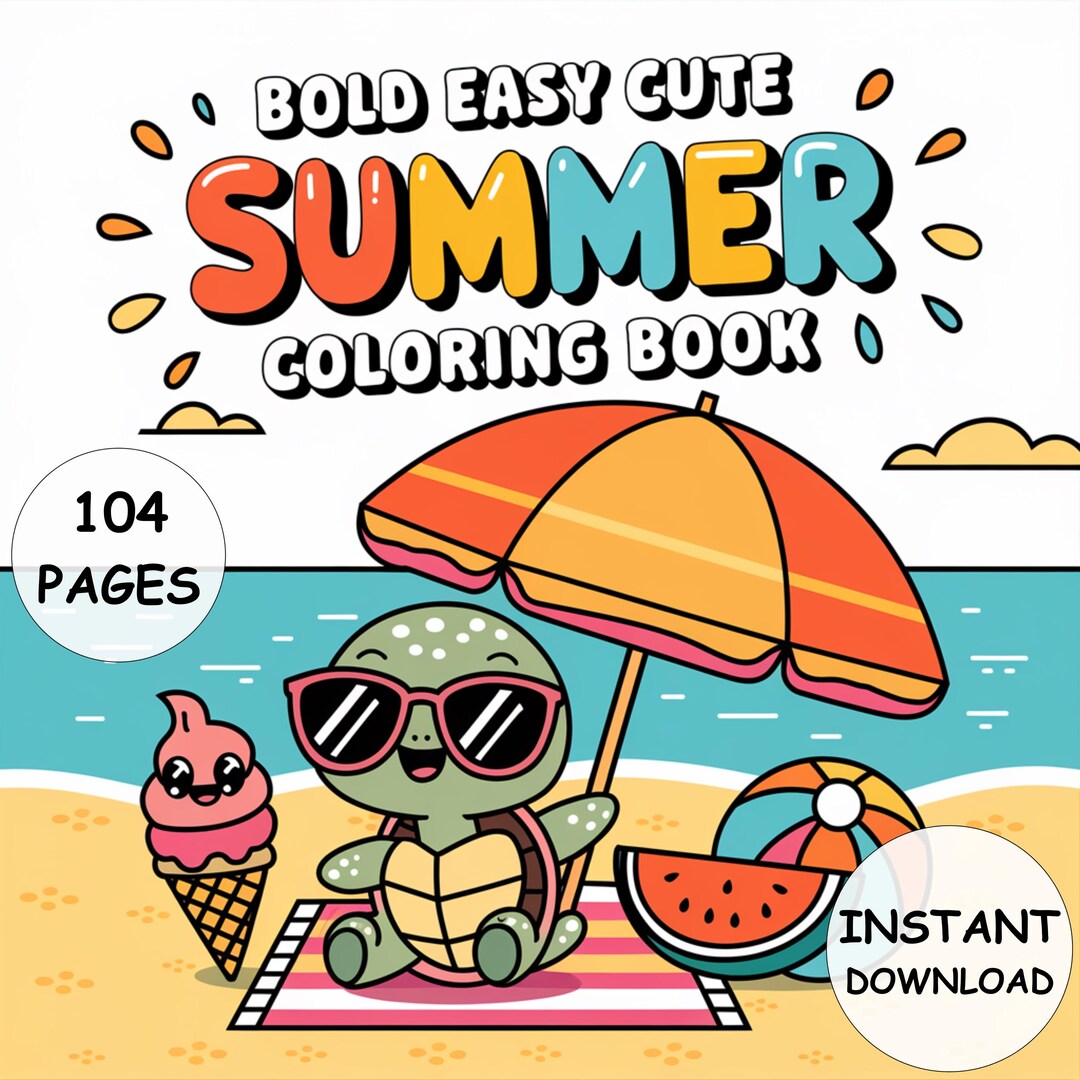 Cute Summer Coloring Book 104 Bold and Easy Pages for Kids and Adults ...