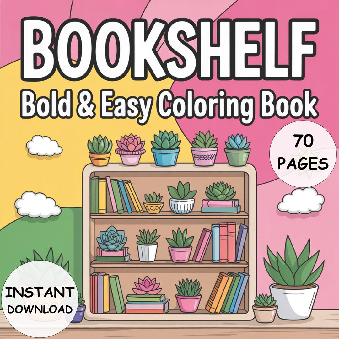 Bookshelf Coloring Book 70 Bold and Easy Pages for Book Lovers ...