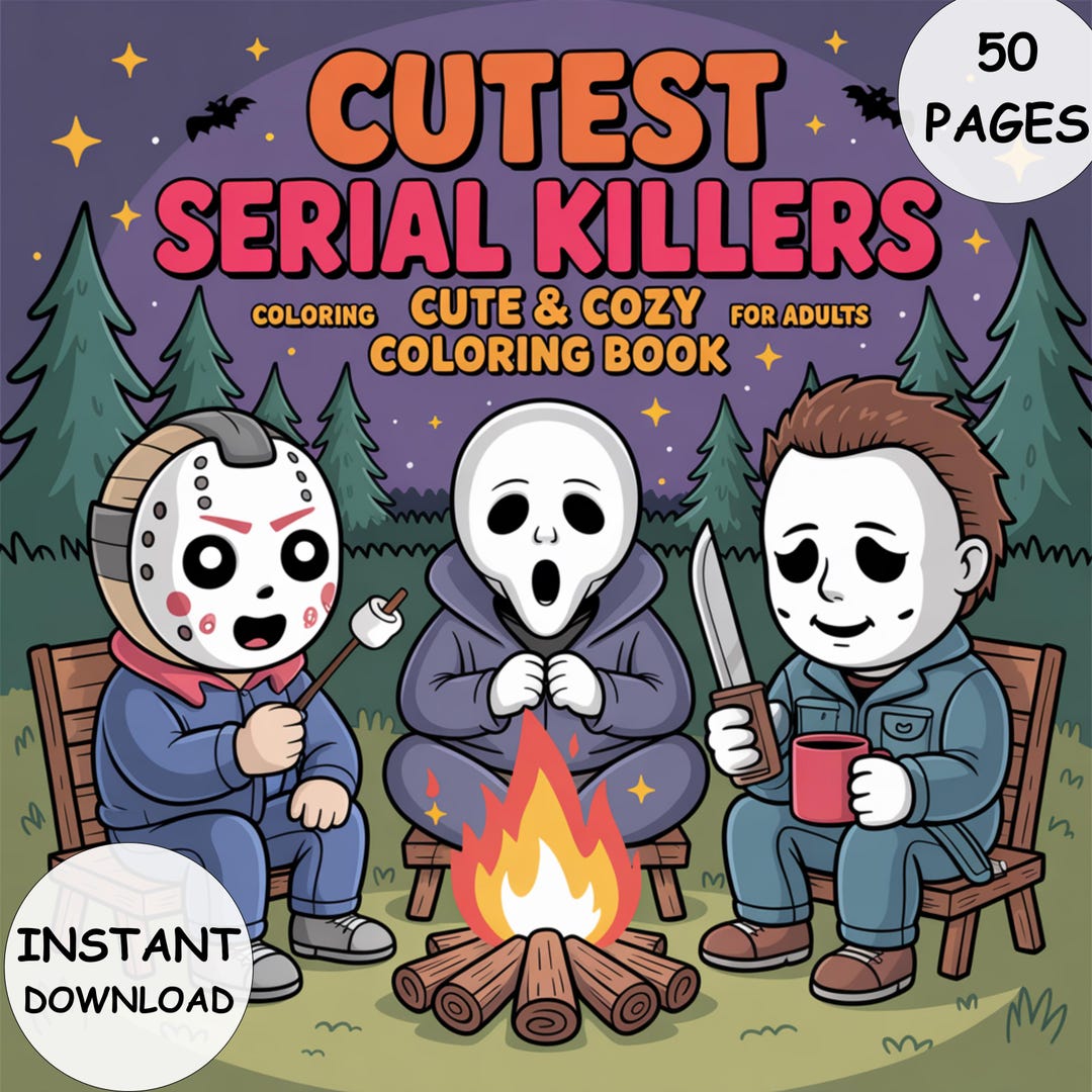 Cutest Serial Killers Halloween Coloring Book 50 Cozy Creepy Cute Pages ...