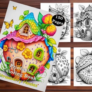 Strawberry House Coloring Book: 150 Grayscale Fairy Homes (digital ...
