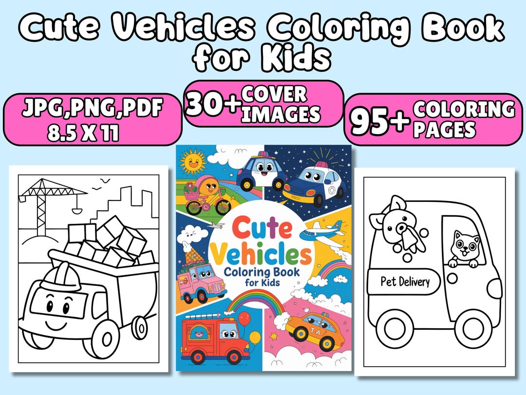 Cute Vehicles Coloring Book for Kids, 95+ Pages (JPG Files) - Etsy