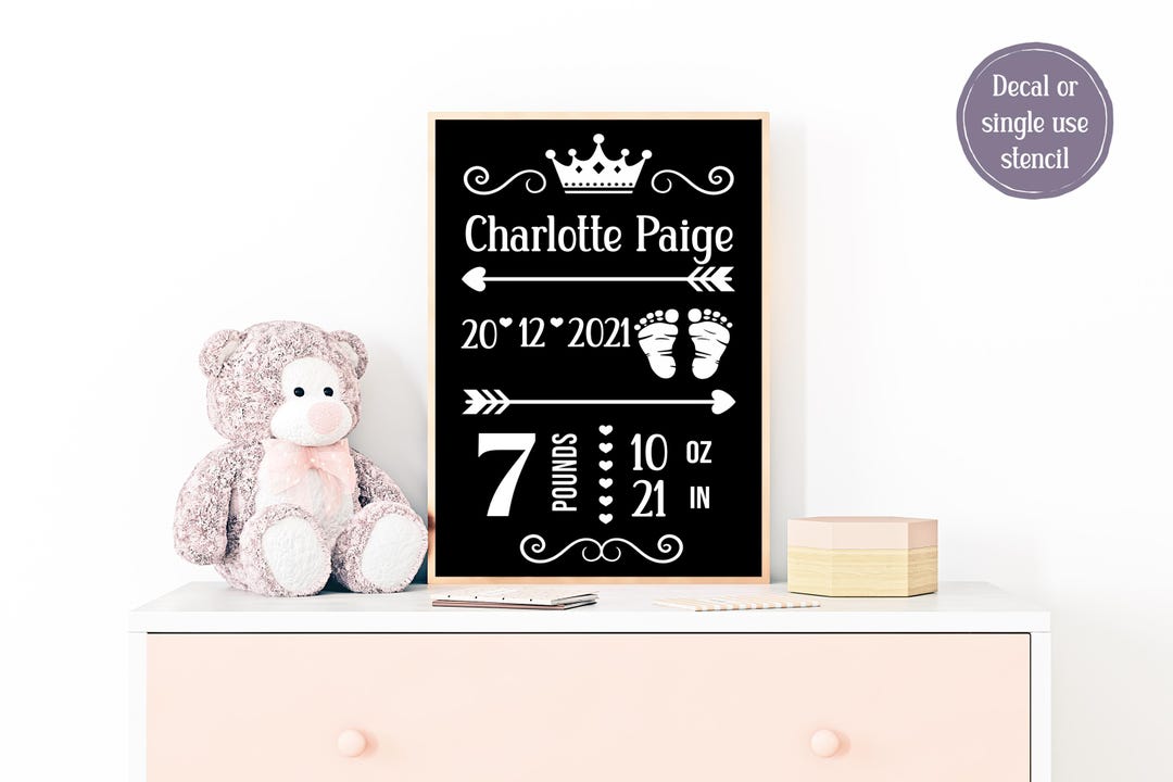 Crown Birth Stats Decal or Stencil, DIY Birth Statistics Sign, Baby ...