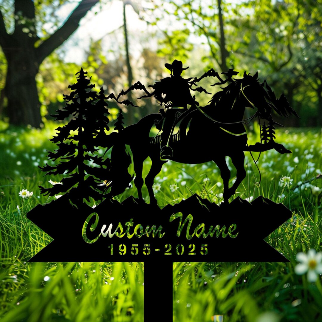 Custom Cowboy Memorial Stake, in Loving Memory Grave Marker, Horse ...
