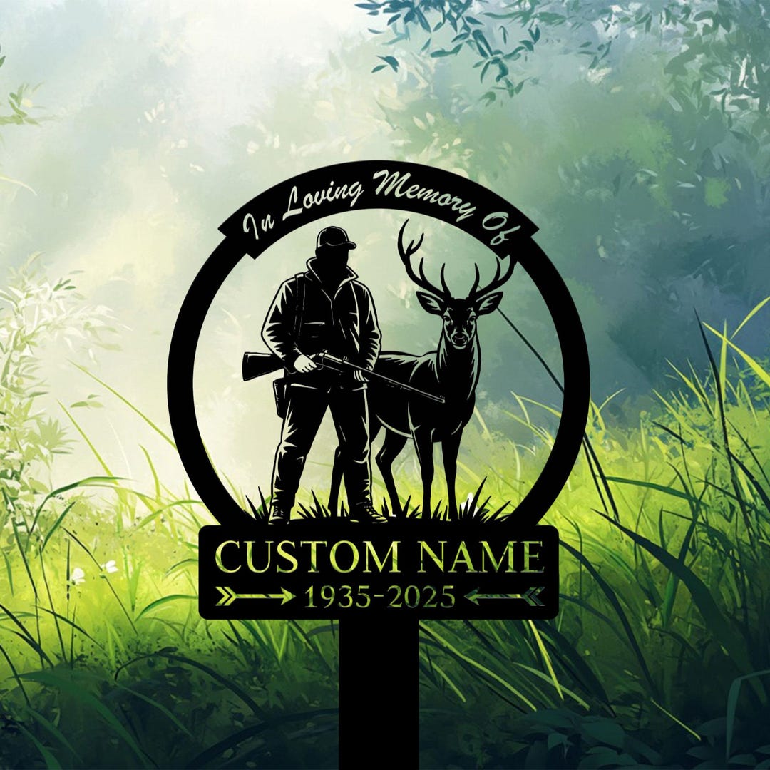 Custom Metal Cemetery Stake Sign With Deer & Hunter Design, Hunting ...