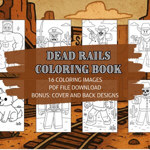 Libro para Colorear Imprimible: Dead Rails Coloring Book Printable ...