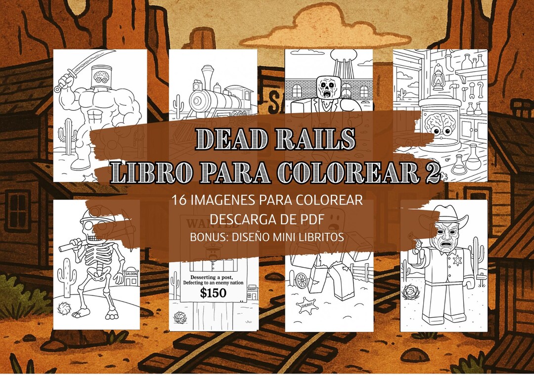Libro para Colorear Imprimible 2: Dead Rails Coloring Book Printable ...