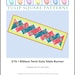 Colorful Ribbon Twist Quilted Table Runner - Tulip Square Pattern #576 ...