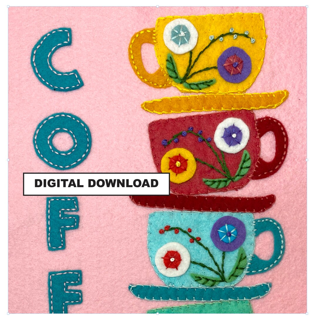 Digital Download - Coffee Cup or Tea Cup Felt Applique Pattern ...